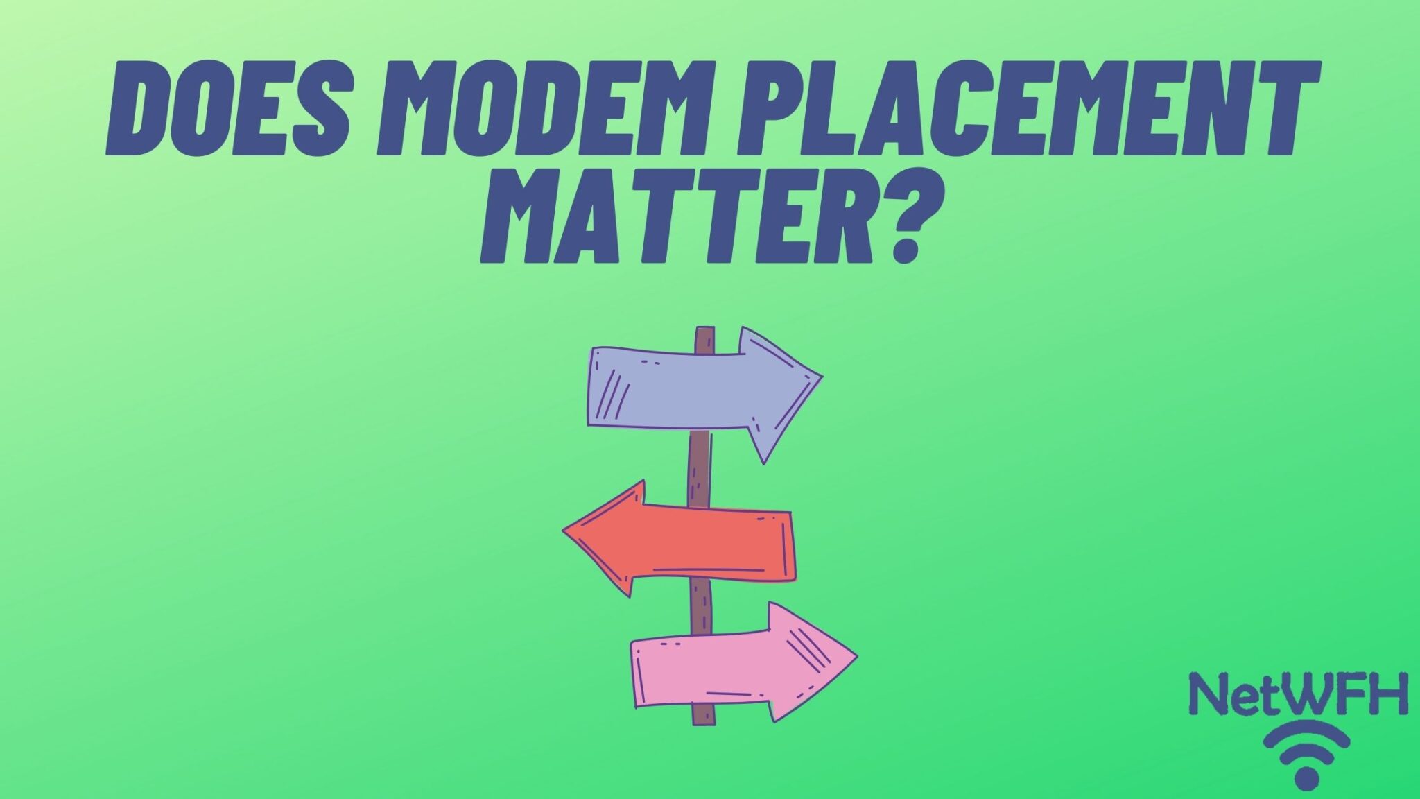 Does Modem Placement Matter? – NetWork From Home